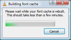 “Building Font Cache” in VLC – jimcofer.com